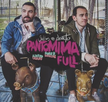 PANTOMIMA FULL: Sketches en directo - La Rambleta