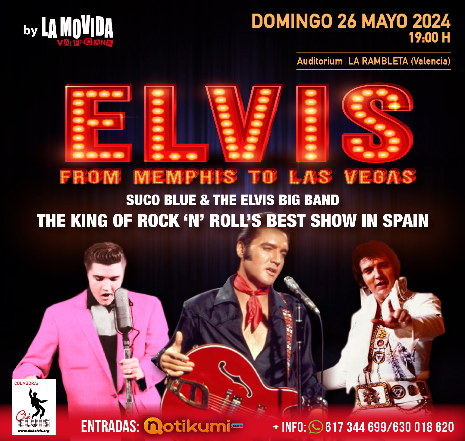 ELVIS: FROM MEMPHIS TO LAS VEGAS - La Rambleta